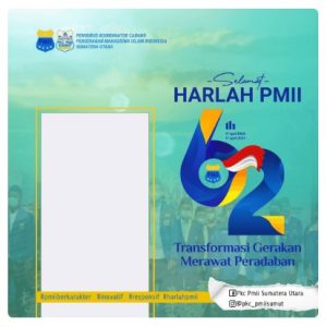 10 Twibbon Harlah PMII Ke-62 Tanggal 17 April 2022